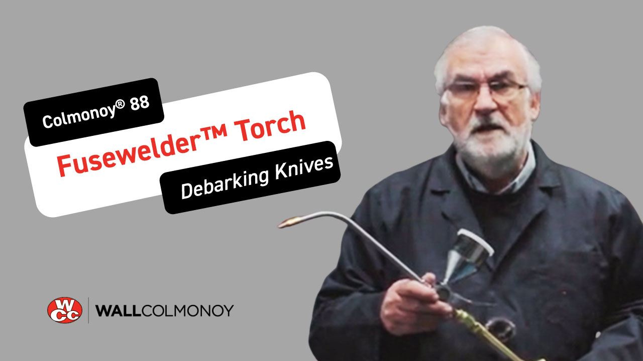 Hard-Surfacing Debarking Knife Using Colmonoy® 88 and Fusewelder™